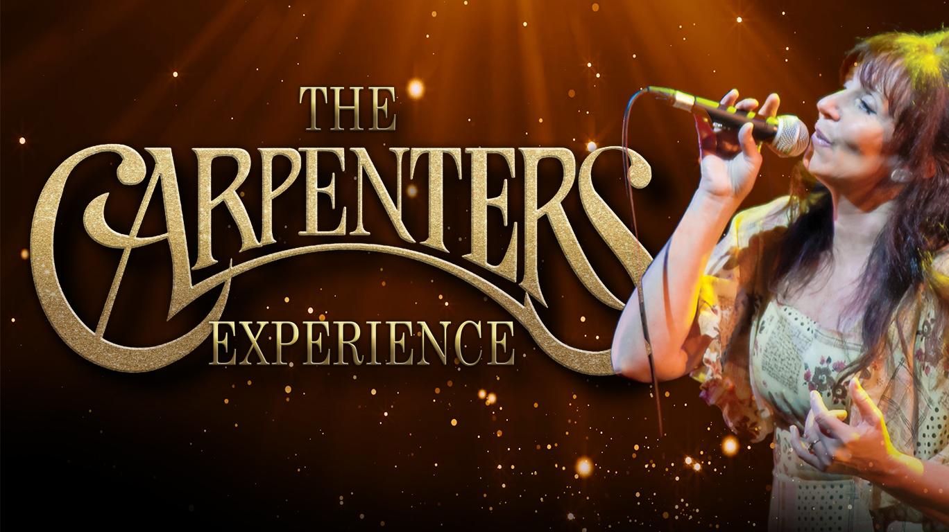 The Carpenters Experience - The Princess Theatre and Arts Centre