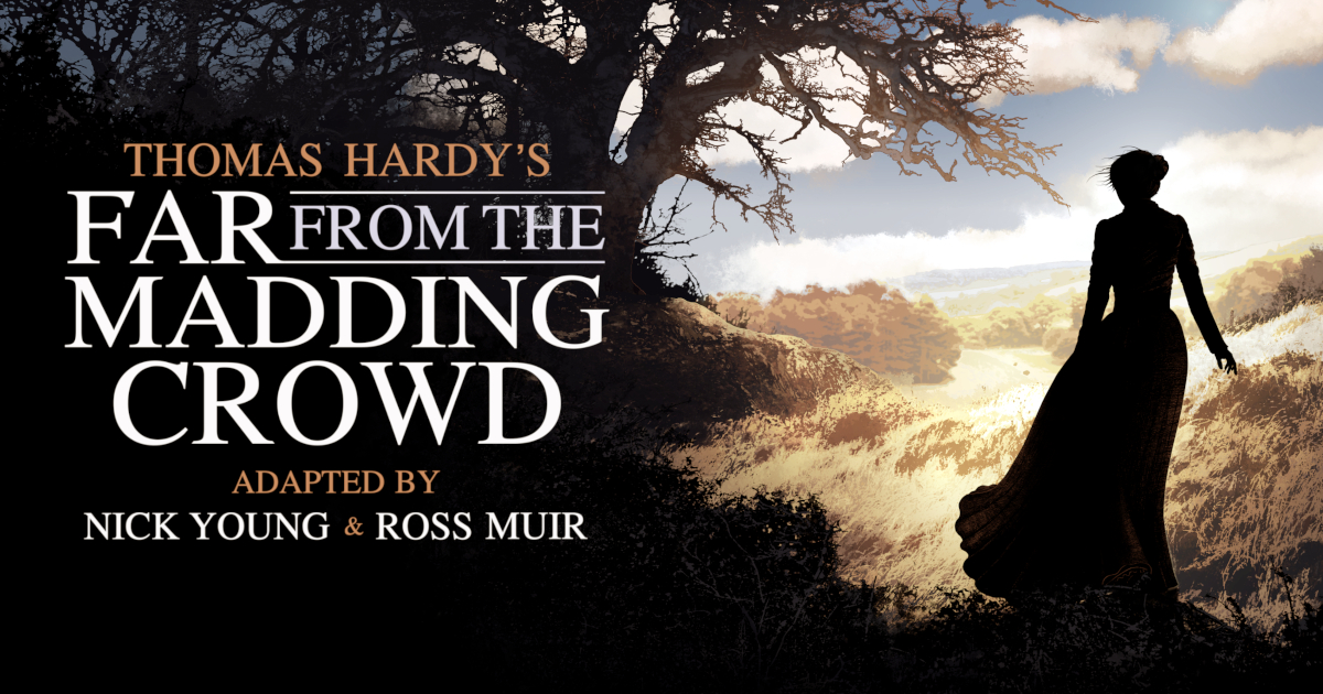 Far from the Madding Crowd - The Princess Theatre and Arts Centre