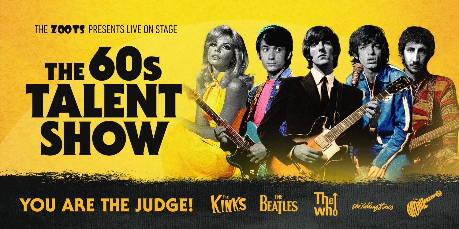 The 60s Talent Show - The Princess Theatre and Arts Centre