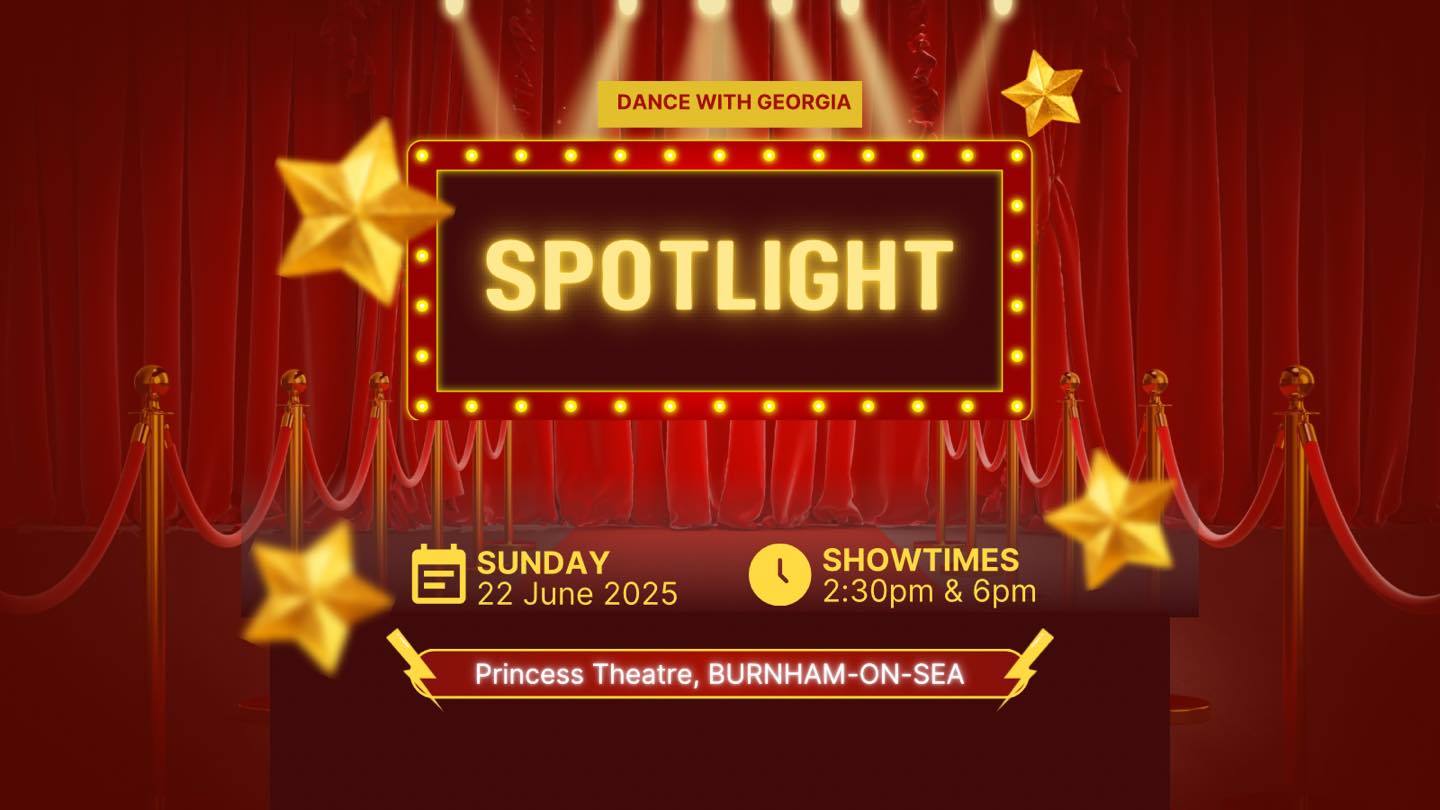 Dance With Georgia: Spotlight - The Princess Theatre and Arts Centre